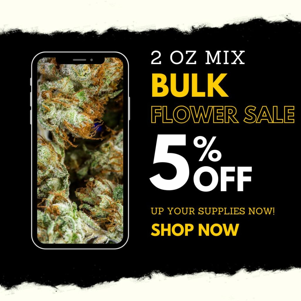Bulk Flower Mix and Match – 2 oz - Buy Weed Online | Dispensary Near Me